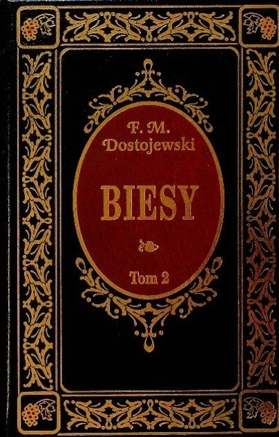 Biesy Tom I - Dostojewski Fiodor | Książka w Empik