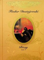 Biesy Tom I - Dostojewski Fiodor | Książka w Empik