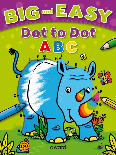 Big and Easy Dot to Dot: ABC - Sophie Giles | Książka w Empik