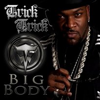 Big Body - Trick Trick feat. Jazzy Phae | Muzyka, mp3 Sklep EMPIK.COM