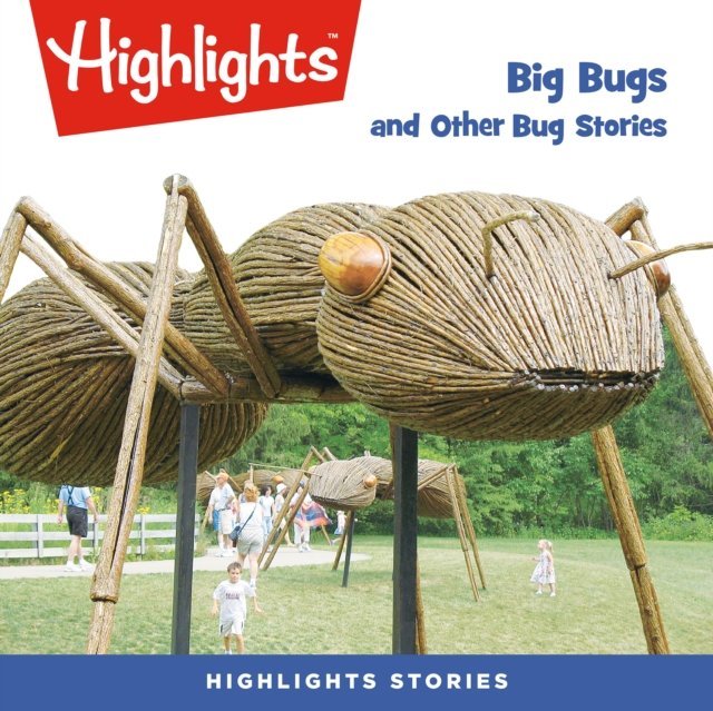 Big Bugs and Other Bug Stories - audiobook - Children Highlights for ...
