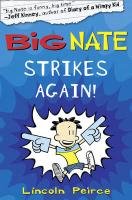 Big Nate Strikes Again - Peirce Lincoln | Książka w Empik