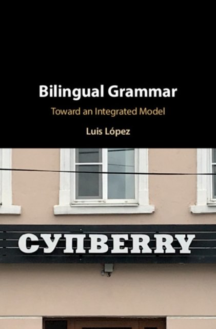 Bilingual Grammar. Toward an Integrated Model - Opracowanie zbiorowe ... Bilingual Grammar. Toward an Integrated Model - Opracowanie zbiorowe ...