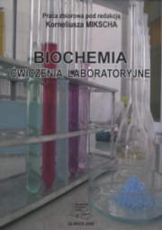 Biochemia ćwiczenia laboratoryjne - Opracowanie zbiorowe | Książka w Empik