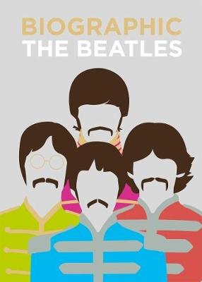 Biographic: Beatles: Great Lives in Graphic Form - Viv Croot | Książka ...
