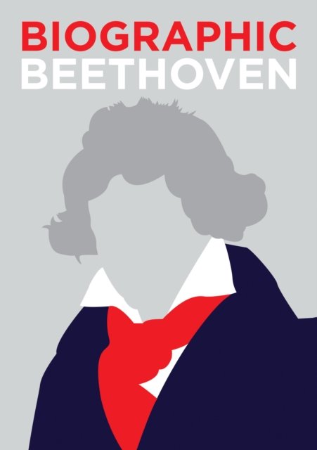 Biographic. Beethoven. Great Lives in Graphic Form - Weeks Marcus ...