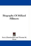 Biography Of Millard Fillmore - Foote Thomas M. | Książka w Empik