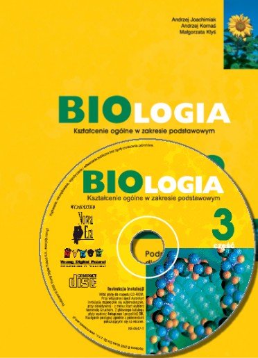 Biologia 3. Podręcznik dla LO, liceum profilowanego i technikum + CD ...