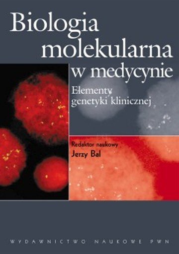 Biologia molekularna w medycynie - Opracowanie zbiorowe | Książka w Empik