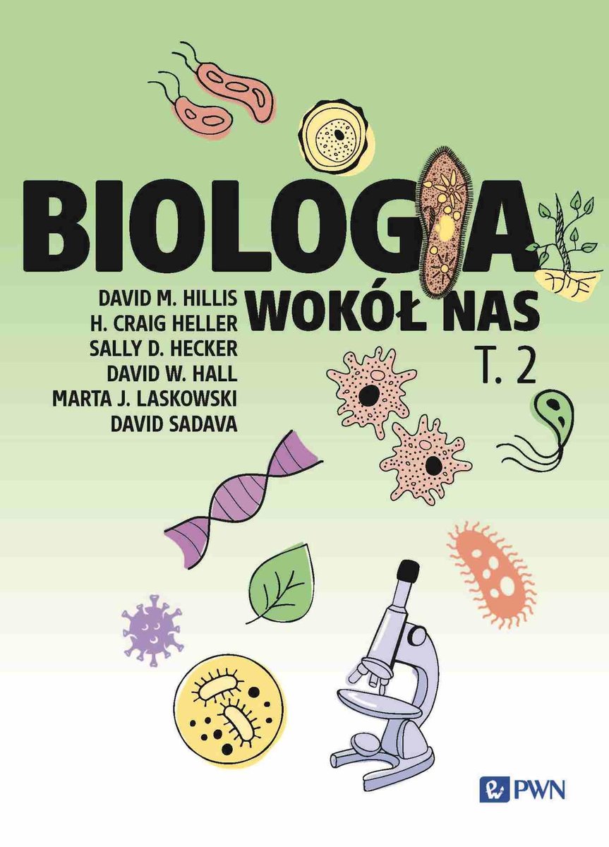 Biologia wokół nas. Tom 2 - Hillis David M. | Książka w Empik