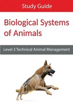 Biological Systems of Animals: Level 3 Technical in Animal Management ...