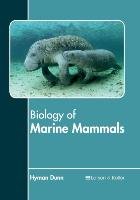Biology of Marine Mammals - Larsen And Keller Education | Książka w Empik