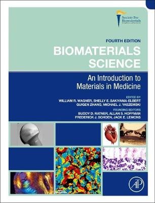 Biomaterials Science: An Introduction to Materials in Medicine ...