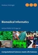 Biomedical Informatics - Holzinger Andreas | Książka w Empik