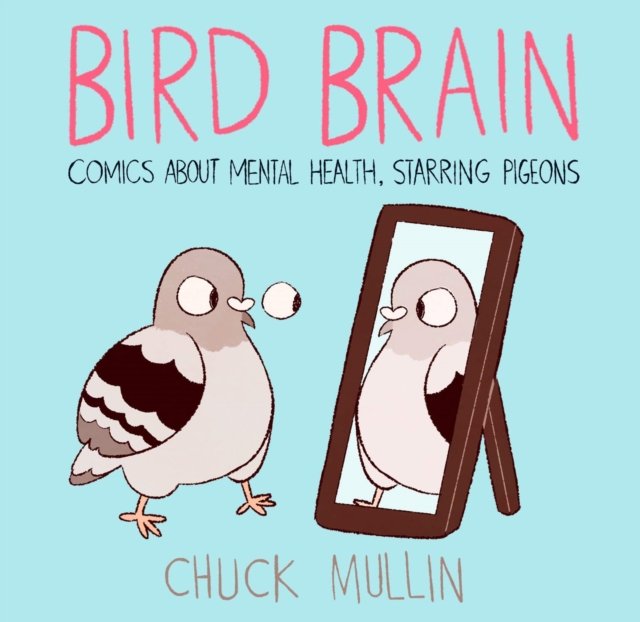 Bird Brain - Chuck Mullin | Książka w Empik