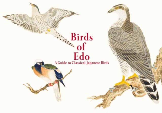 Birds of Edo: A Guide to Classical Japanese Birds - Opracowanie ...