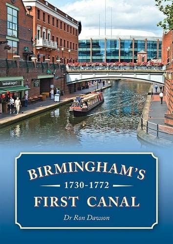 Birminghams First Canal 1730-1772 - Ron Dawson | Książka w Empik