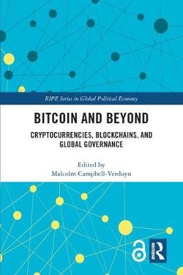 Bitcoin and Beyond: Cryptocurrencies, Blockchains, and Global Governance - Opracowanie zbiorowe ...