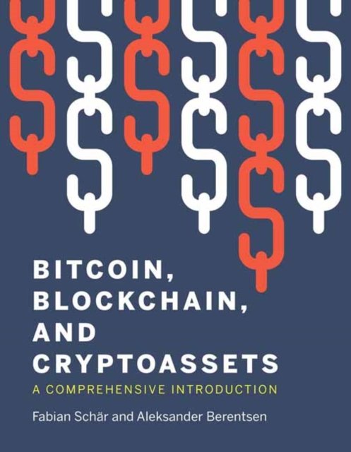 Bitcoin, Blockchain, and Cryptoassets - Fabian Schar | Książka w Empik Bitcoin, Blockchain, and Cryptoassets - Fabian Schar | Książka w Empik