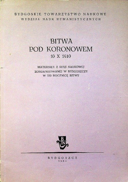 Bitwa pod Koronowem 10 X 1410 - W opisie | Książka w Empik