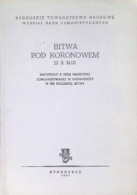 Bitwa pod Koronowem 10 X 1410 - Opracowanie zbiorowe | Książka w Empik