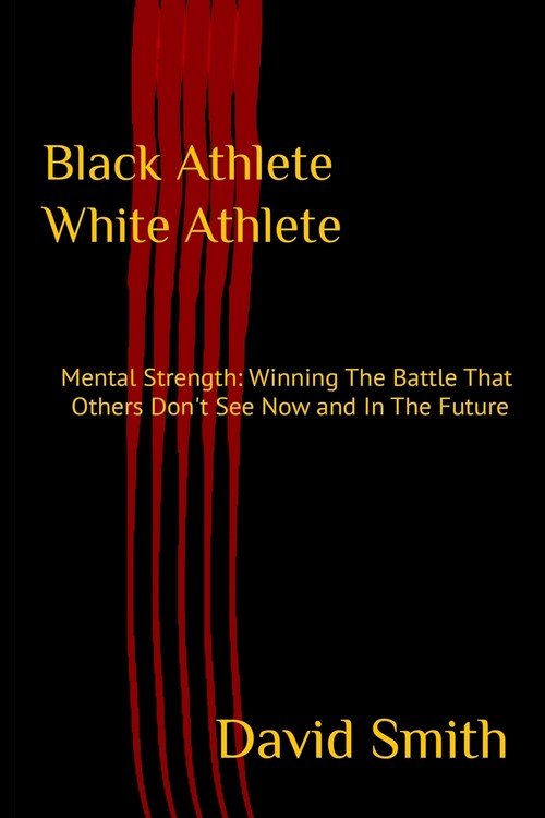 Black Athlete White Athlete - Smith David | Książka w Empik
