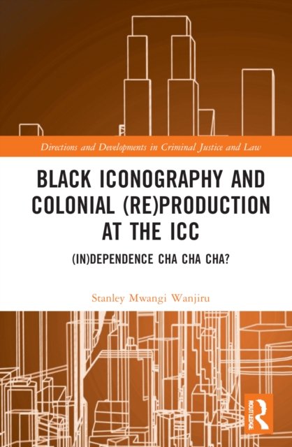 Black Iconography and Colonial (re)production at the ICC: (In ...