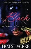 Black Reign - Morris Ernest | Książka w Empik