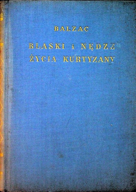 Blaski i nędza życia kurtyzany, ok. 1924 r. - Opracowanie zbiorowe ...