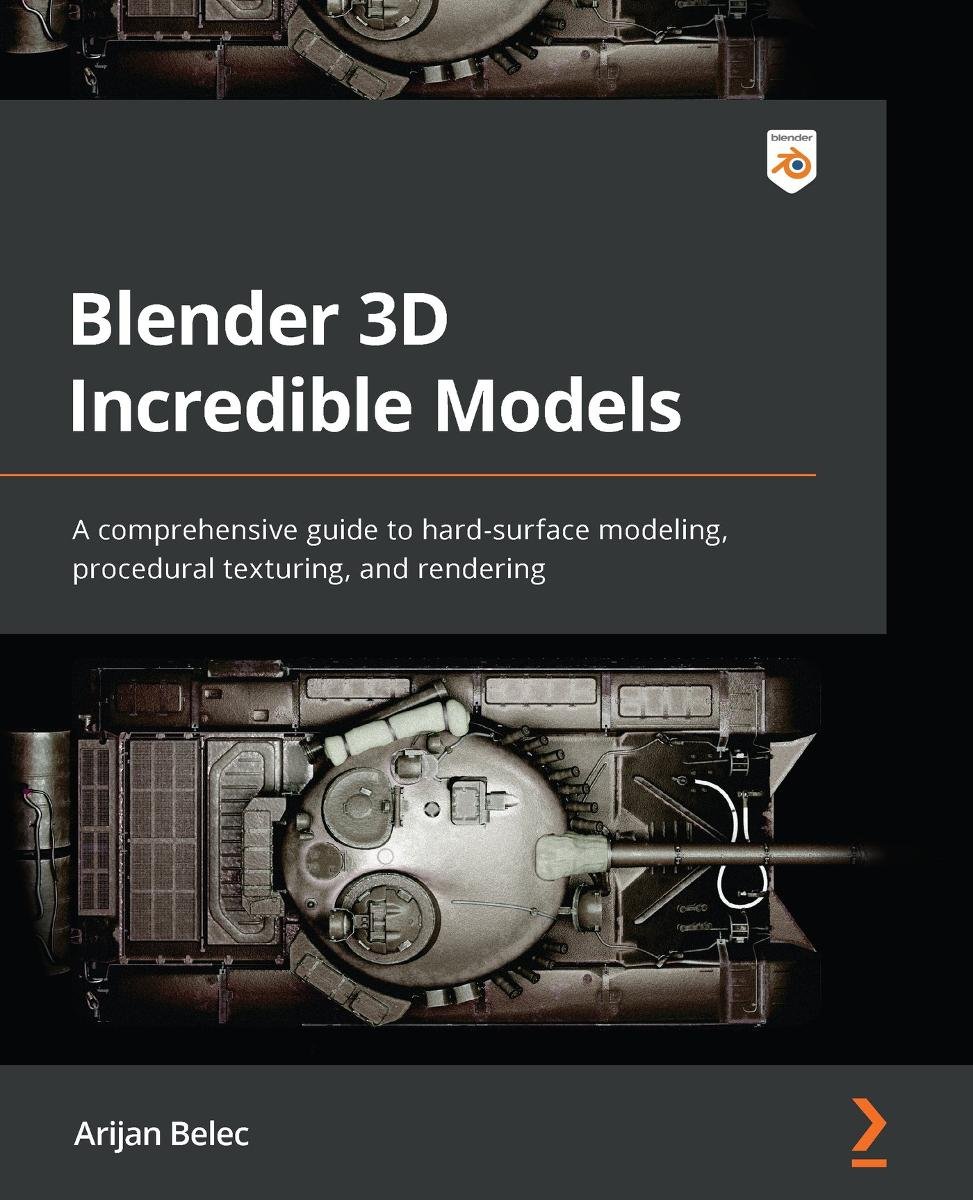 Blender 3D Incredible Models - ebook epub - Arijan Belec | Ebook Sklep ...