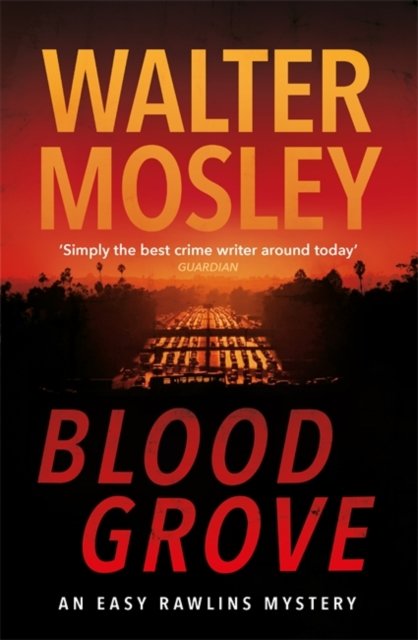 Blood Grove - Mosley Walter | Książka w Empik
