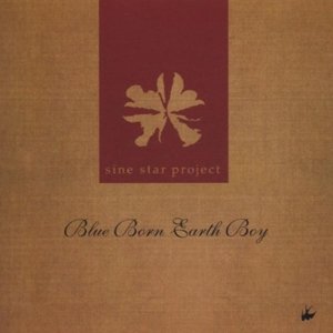 Blue Born Earth Boy - Sine Star Project | Muzyka Sklep EMPIK.COM