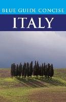 Blue Guide Concise Italy - Blanchard Paul | Książka w Empik