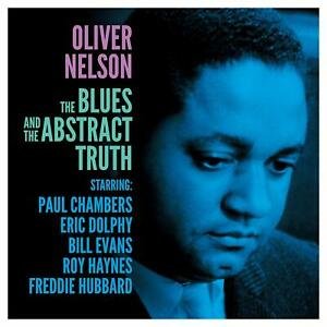Blues and the Abstract Truth, płyta winylowa - Nelson Oliver | Muzyka ...