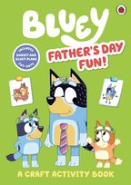 Bluey. Father's Day Fun Craft Book - Bluey | Książka w Empik