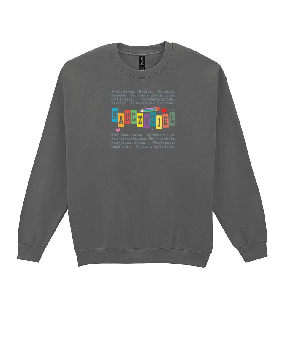 Bluza bez kaptura Dzień Nauczyciela Cechy Prezent Grafitowy L - TeeLove ...