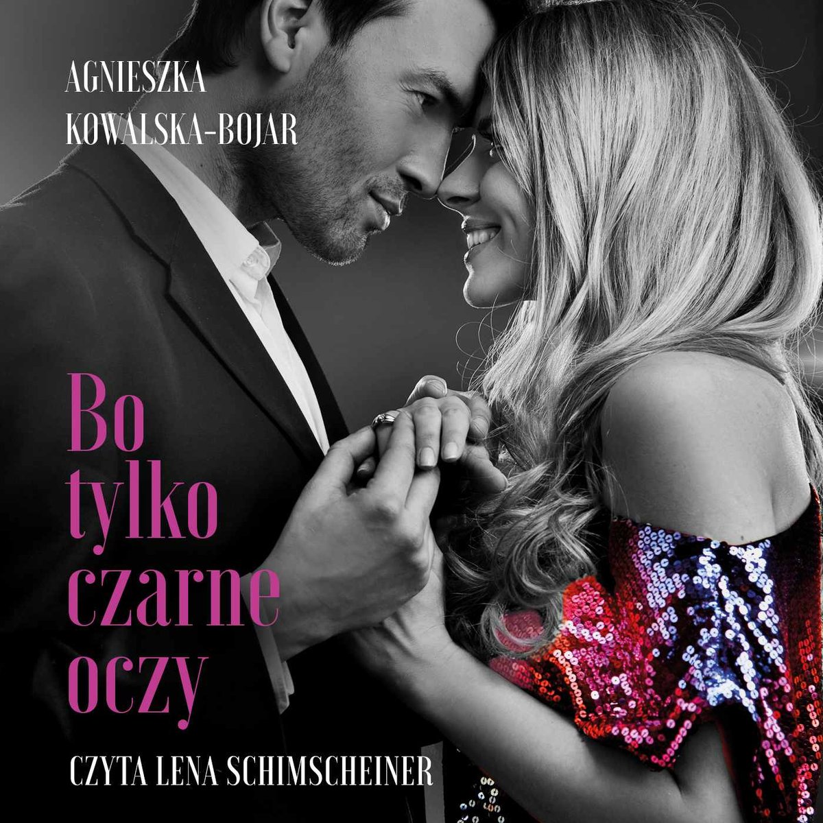 Bo tylko czarne oczy - audiobook - Kowalska-Bojar Agnieszka | Audiobook ...