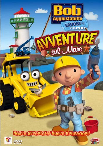 Bob Aggiustatutto #04 - Avventure Sul Mare (Bob Budowniczy #04) - Doi ...