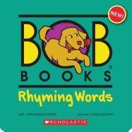 Bob Books: Rhyming Words [With 40 Rhyming Word Puzzle Cards] - Kertell ...