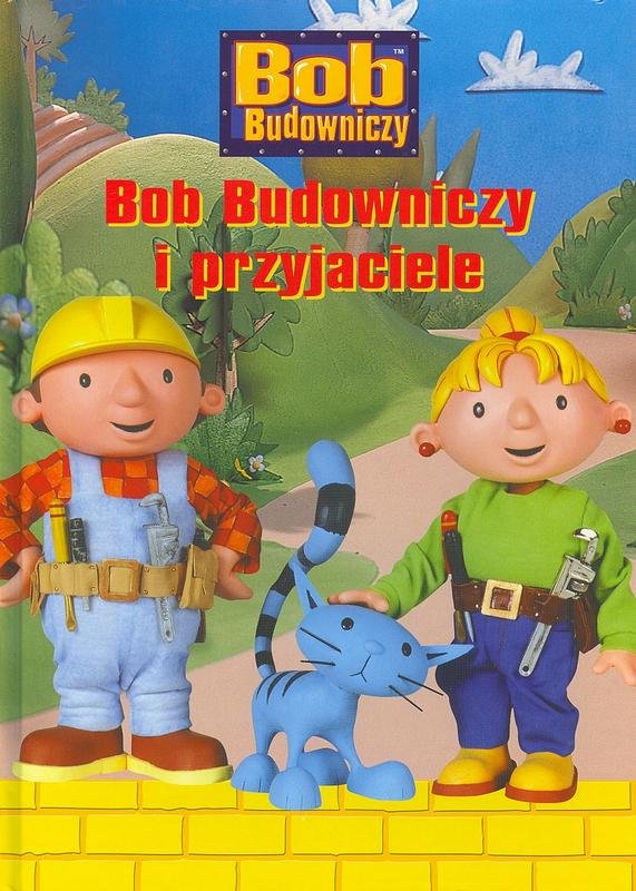 Bob Budowniczy i przyjaciele - Apsley Brenda | Książka w Empik