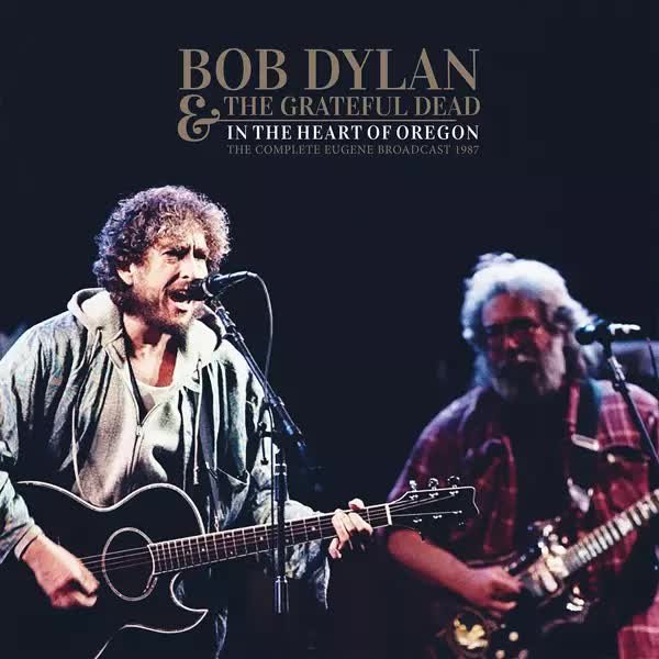 Bob Dylan & The Grateful Dead: In The Heart Of Oregon, płyta winylowa ...