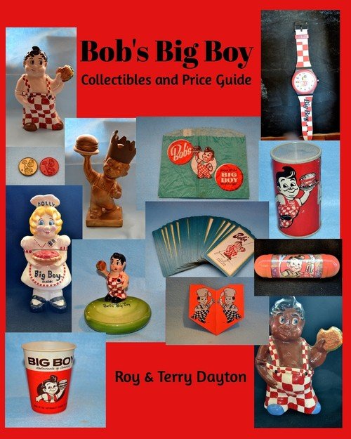 Bob's Big Boy Collectibles and Price Guide - Terry Dayton | Książka w Empik