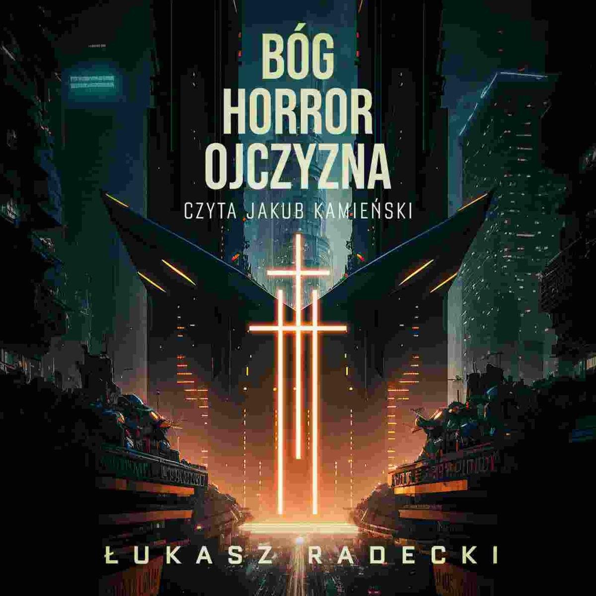 Bóg, horror, ojczyzna - audiobook - Radecki Łukasz | Audiobook Sklep ...