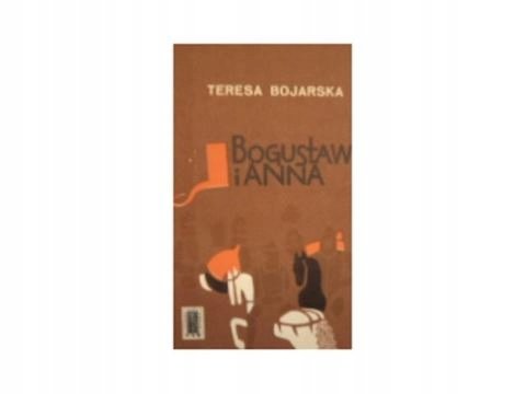 Bogusław i Anna - Opiat-Bojarska Joanna | Książka w Empik