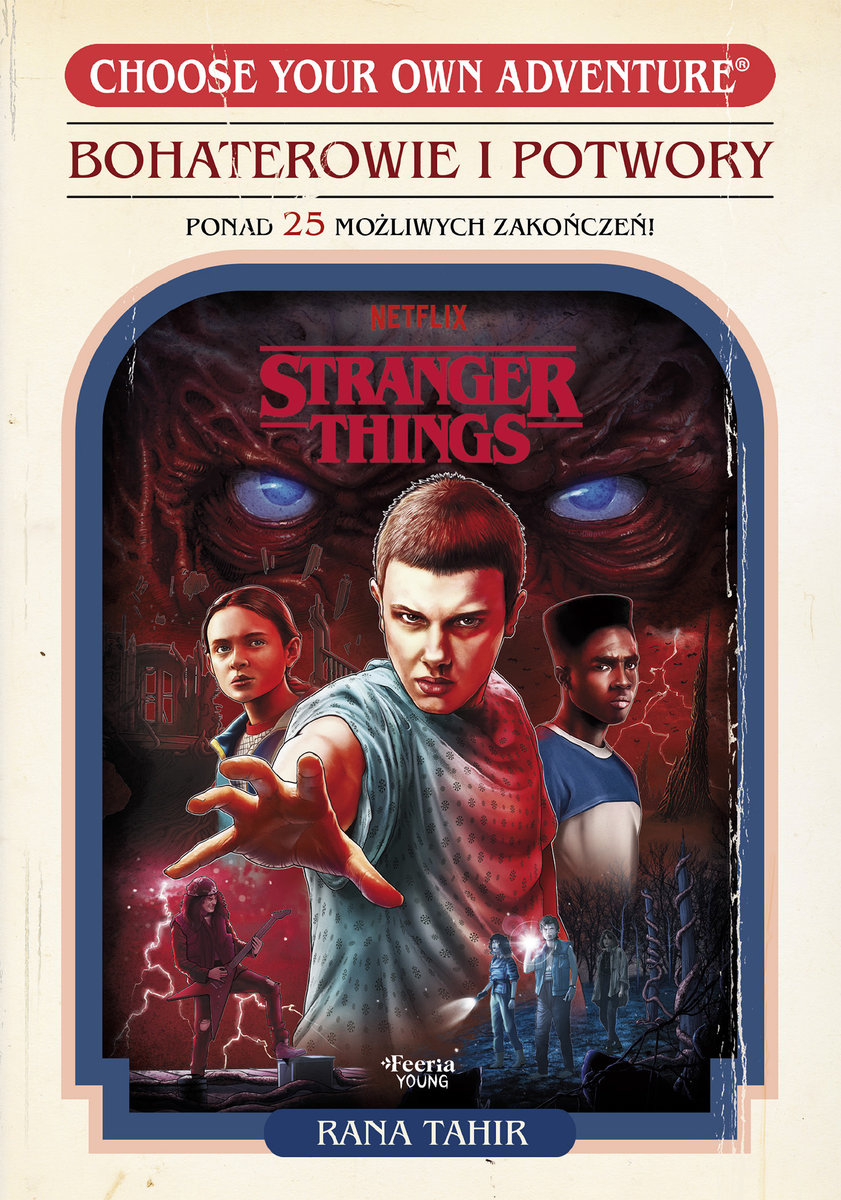 Bohaterowie i potwory. Stranger Things - Tahir Rana | Książka w Empik
