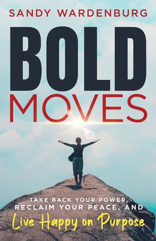 Bold Moves - Sandy Wardenburg | Książka w Empik