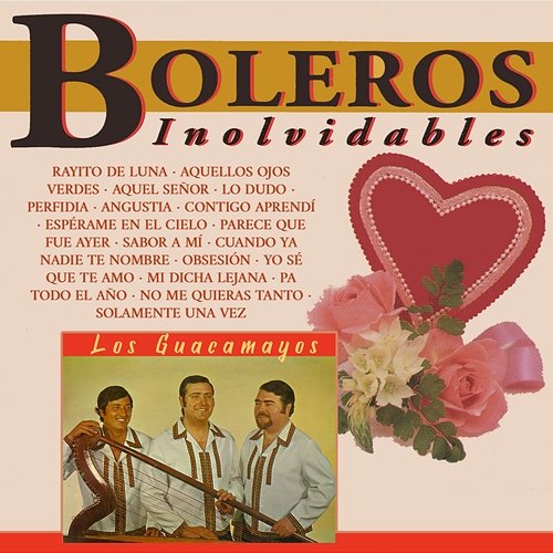 Boleros Inolvidables - Los Guacamayos | Muzyka, mp3 Sklep EMPIK.COM