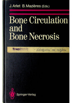 Bone circulation and bone necrosis - Opracowanie zbiorowe | Książka w Empik