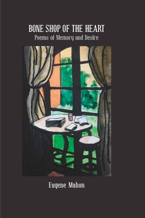 Bone Shop of the Heart - Mahon Eugene | Książka w Empik