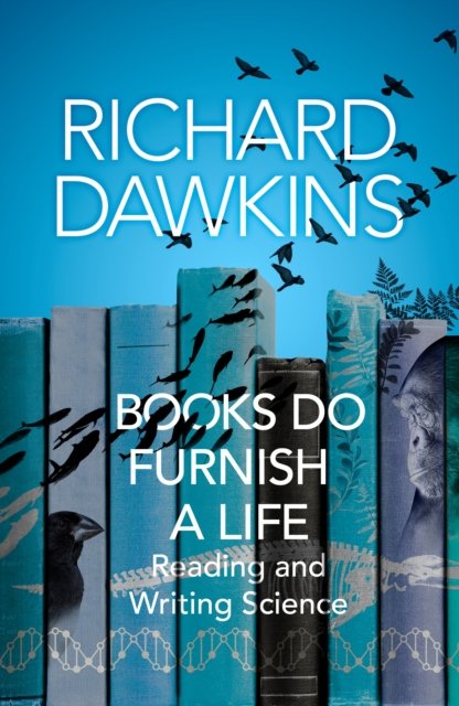 Books do Furnish a Life - Richard Dawkins | Książka w Empik Books do Furnish a Life - Richard Dawkins | Książka w Empik